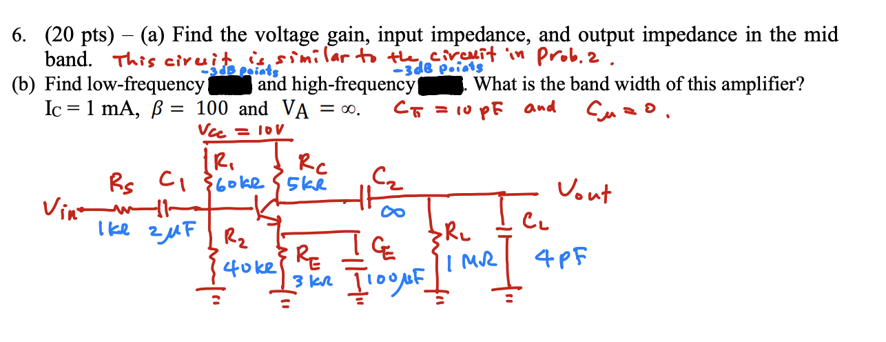 Solved 6 20 Pts A Find The Voltage Gain Input 