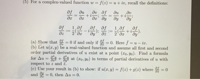 Solved For a complex-valued function w = f(z) = u + iv, | Chegg.com