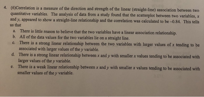 Solved (6)Correlation is a measure of the direction and | Chegg.com