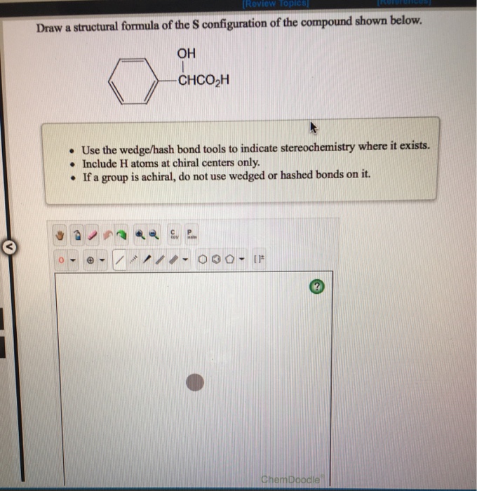 Solved Draw a structural formula of the S configuration of | Chegg.com