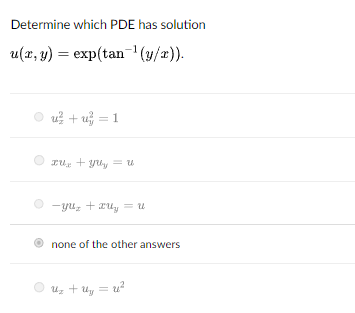 Solved Determine which PDE has solution | Chegg.com