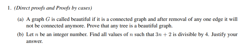Solved 1. (Direct proofs and Proofs by cases) (a) A graph G | Chegg.com