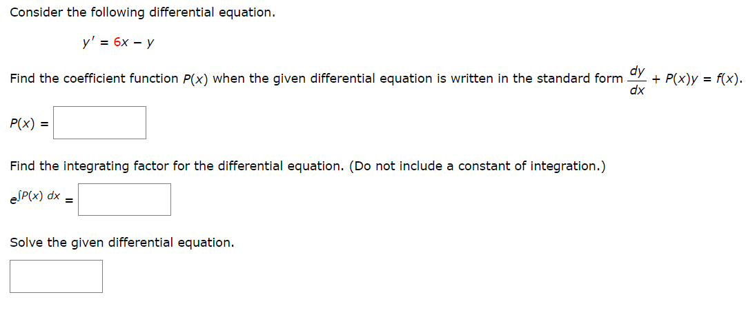 Solved Consider the following differential equation. y' = 6x | Chegg.com