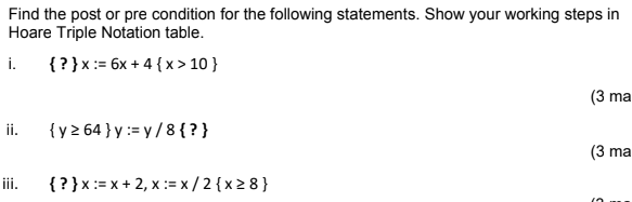 Solved Find the post or pre condition for the following | Chegg.com