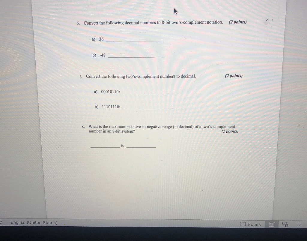 Solved 6. Convert the following decimal numbers to 8-bit | Chegg.com