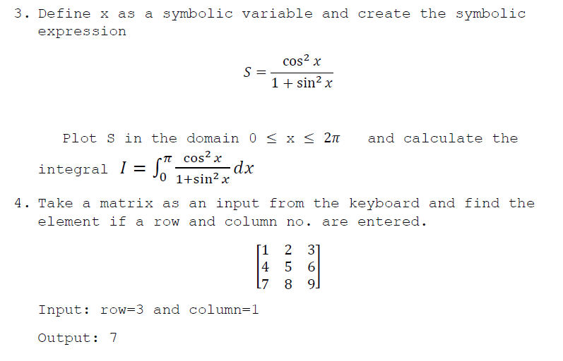 Solved 3 Define X As Expression A Symbolic Variable And 