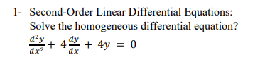Solved 1- Second-Order Linear Differential Equations: Solve | Chegg.com