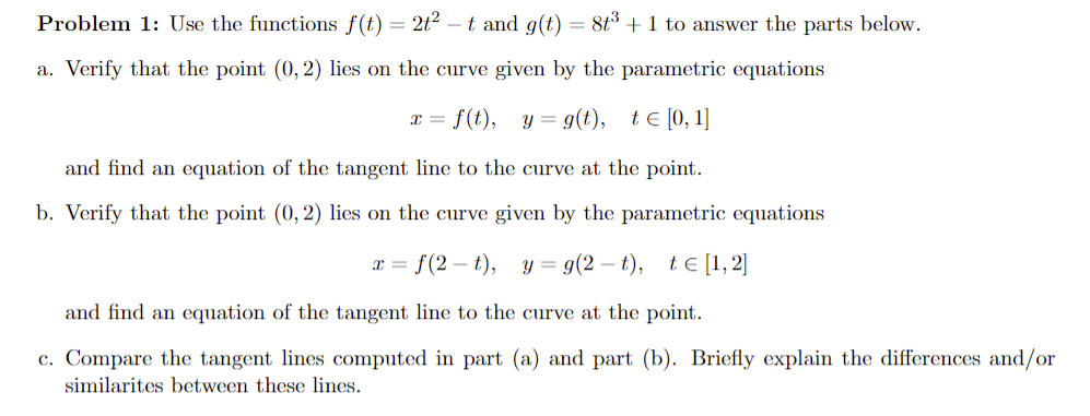 Solved Problem 1: Use the functions f(t) = 2t2 – t and g(t) | Chegg.com
