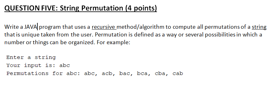 Solved QUESTION FIVE: String Permutation (4 points) Write a | Chegg.com