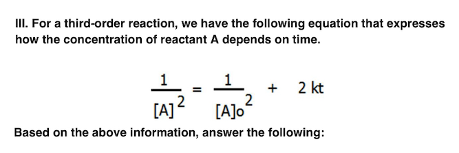 Solved III. For a third-order reaction, we have the | Chegg.com