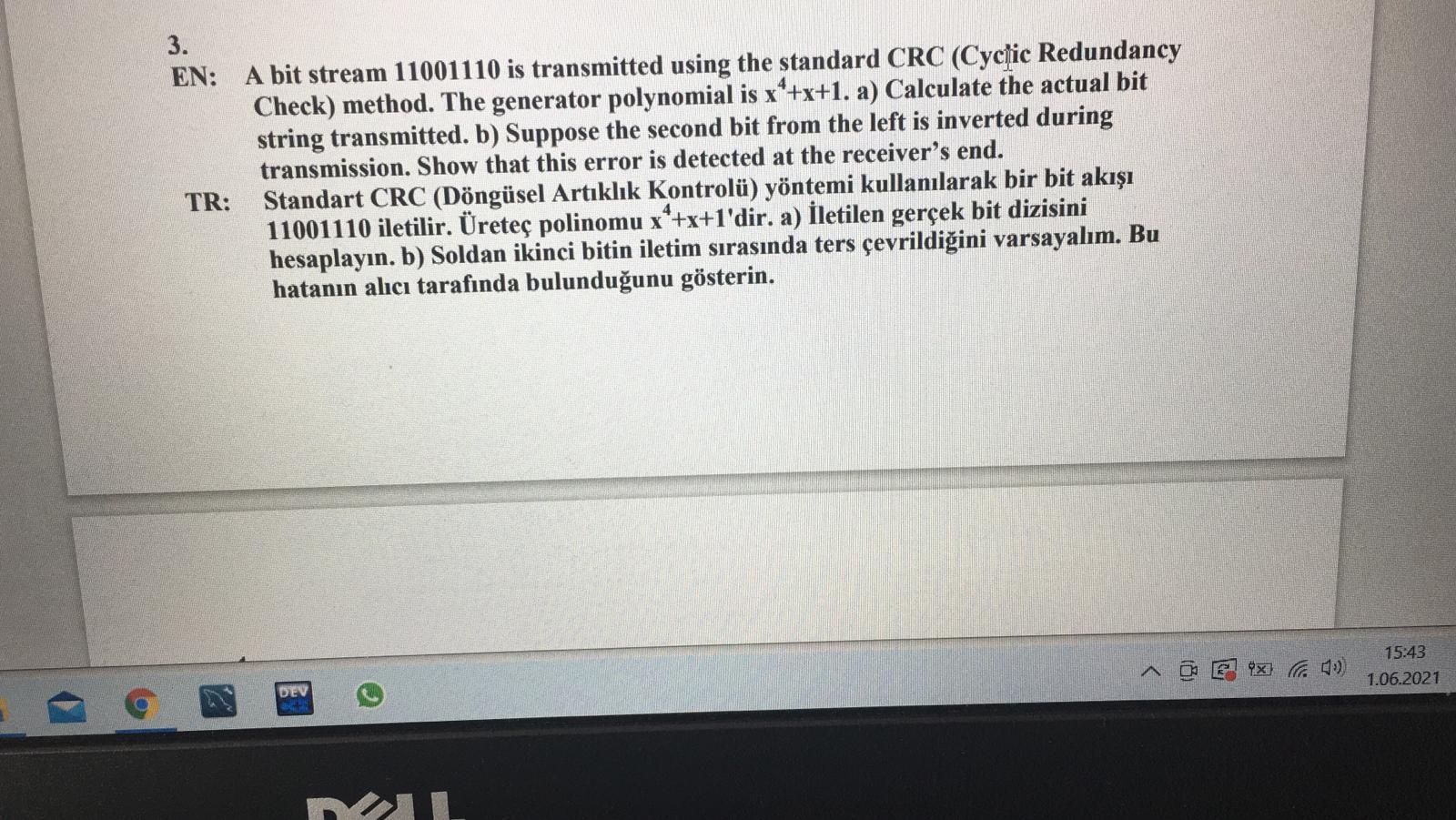 Solved 3 En A Bit Stream 11001110 Is Transmitted Using The
