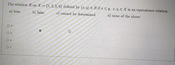 Solved The relation Ron X = {1, 2, 3, 4} defined by (-0, y) | Chegg.com