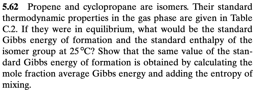 Solved 5.62 Propene and cyclopropane are isomers. Their | Chegg.com