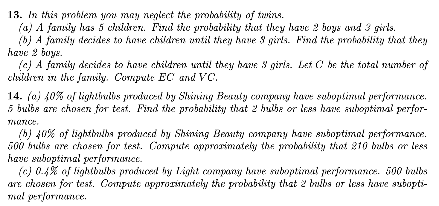 Solved 13. In this problem you may neglect the probability | Chegg.com