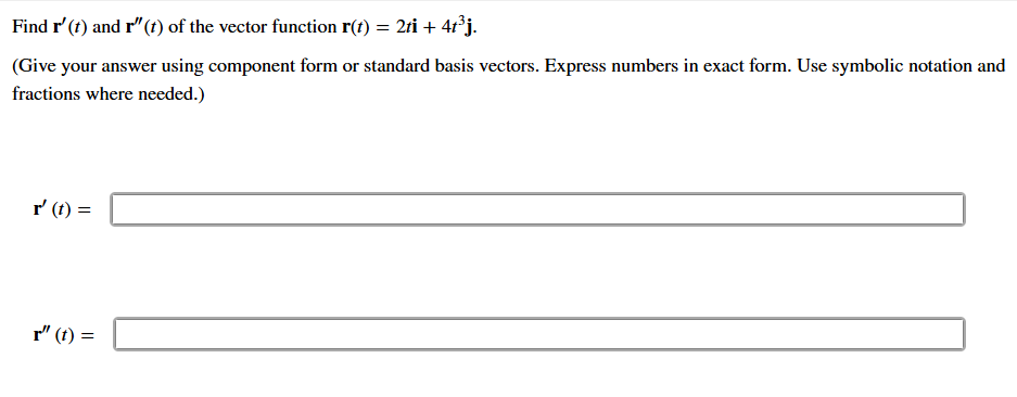 Solved Find r'(t) ﻿and r''(t) ﻿of the vector function | Chegg.com