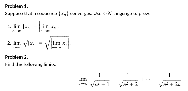 Solved Problem 1. Suppose that a sequence {Xn} converges. | Chegg.com