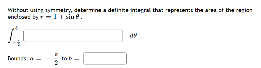 Solved Without using symmetry, determine a definite integral | Chegg.com