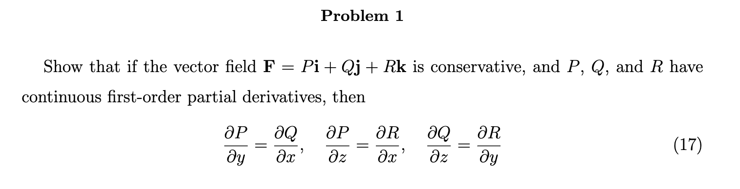 Solved Show that if the vector field F=Pi+Qj+Rk is | Chegg.com