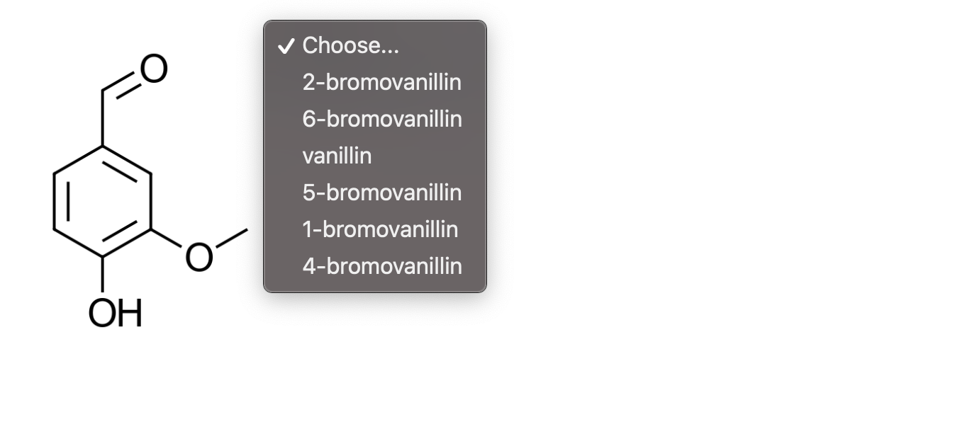 Solved O ОН Choose... 2-bromovanillin 6-bromovanillin | Chegg.com