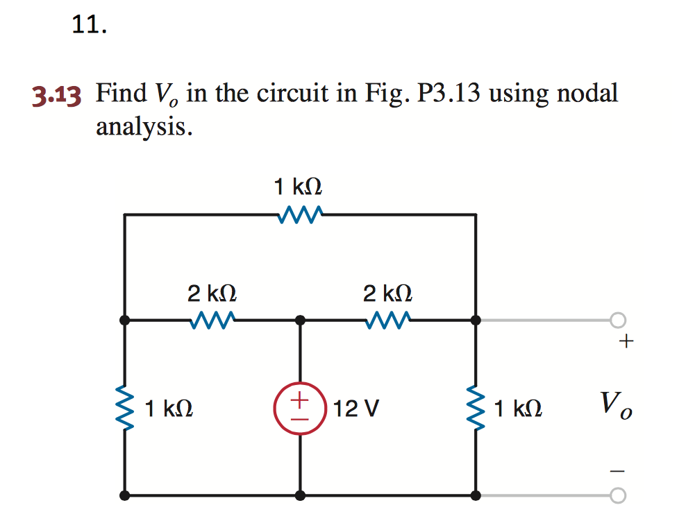 Solved 3.13 Find V, in the circuit in Fig. P3.13 using nodal | Chegg.com