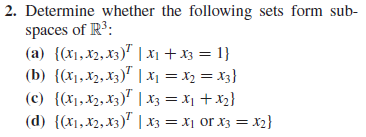 Solved 2. Determine whether the following sets form | Chegg.com