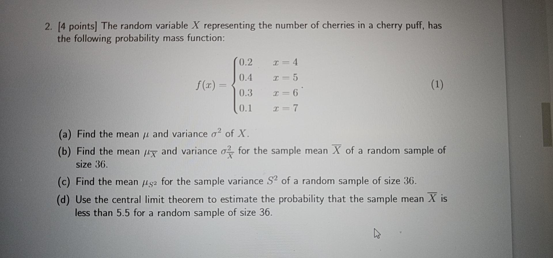Solved 2. [4 points] The random variable X representing the | Chegg.com