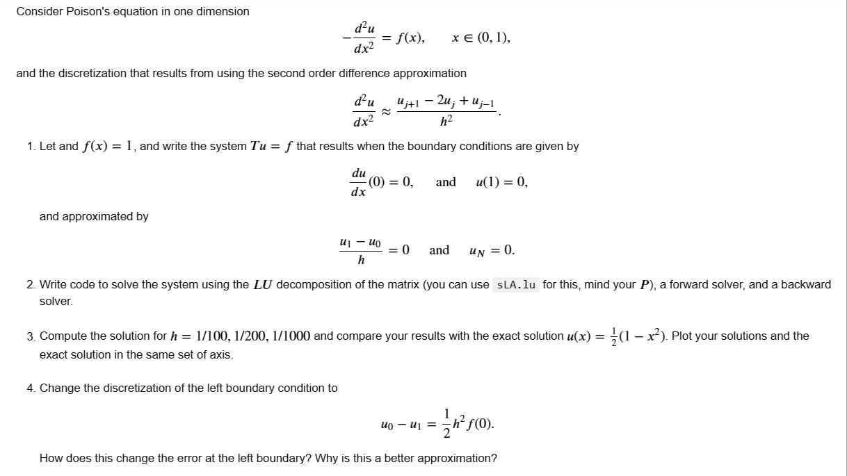 Solved Consider Poison's equation in one dimension | Chegg.com