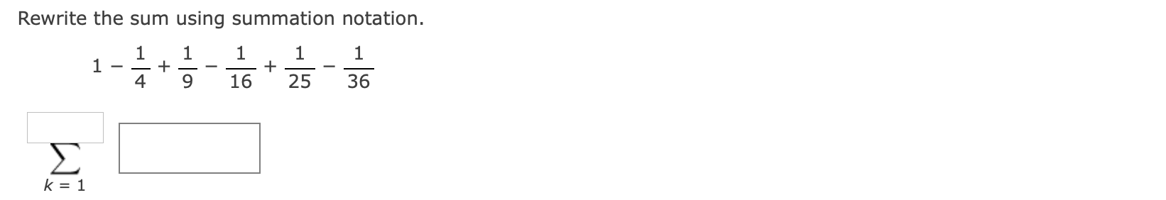 Solved Rewrite The Sum Using Summation Notation 1 1 1 1 1 3341