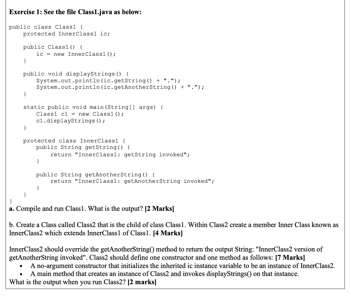 Solved Exercise 1: See the file Class1.java as below: public | Chegg.com