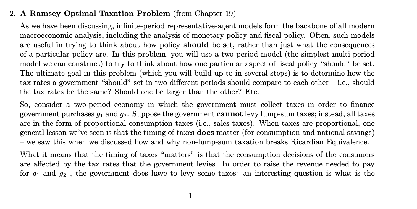 Solved 2. A Ramsey Optimal Taxation Problem (from Chapter | Chegg.com