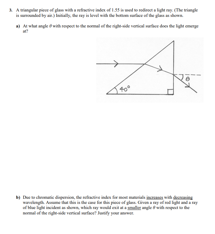 Solved 3. A triangular piece of glass with a refractive | Chegg.com