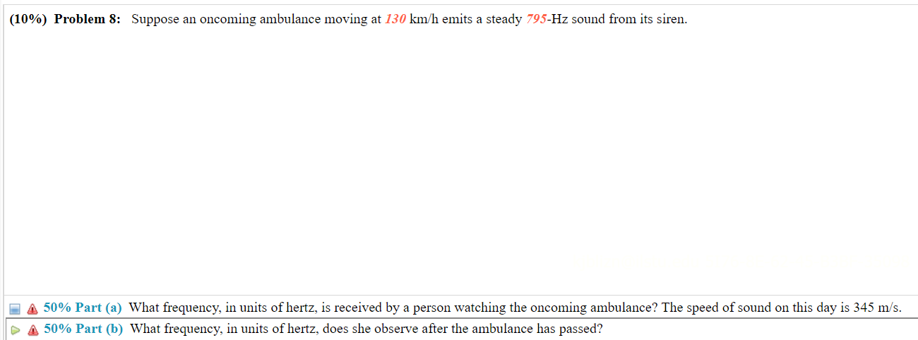 Solved (10\%) Problem 8: Suppose an oncoming ambulance | Chegg.com