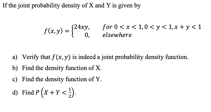If the joint probability density of X and Y is given | Chegg.com