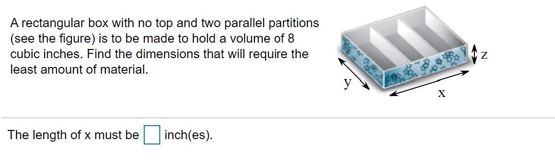 Solved A rectangular box with no top and two parallel | Chegg.com