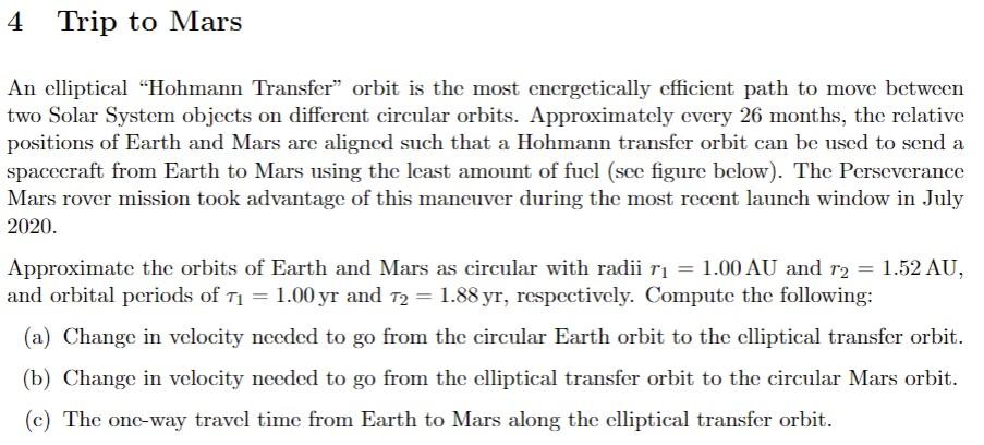 4 Trip to Mars An elliptical "Hohmann Transfer" orbit | Chegg.com