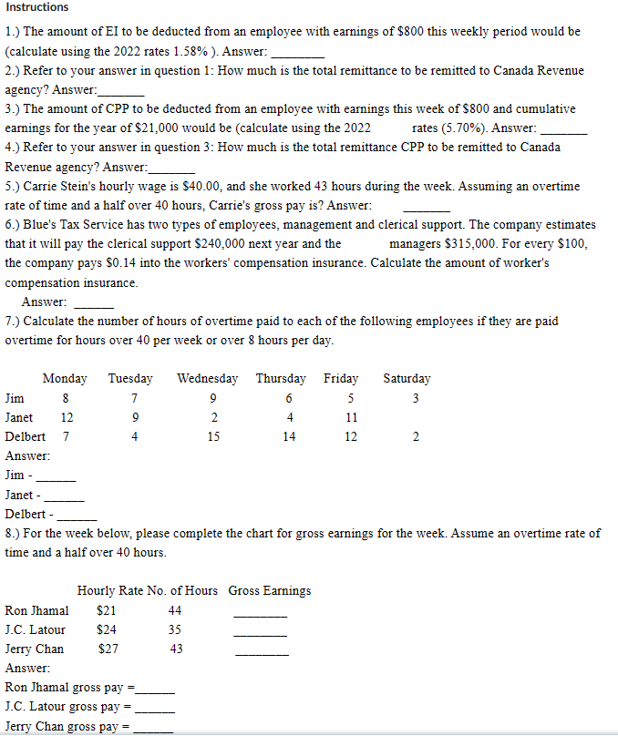 Instructions 1.) The amount of EI to be deducted from | Chegg.com