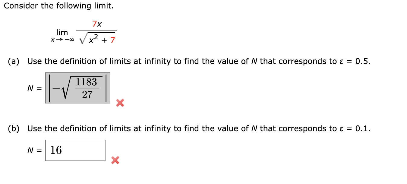 Solved Consider the following limit.limx→-∞7xx2+72(a) ﻿Use | Chegg.com