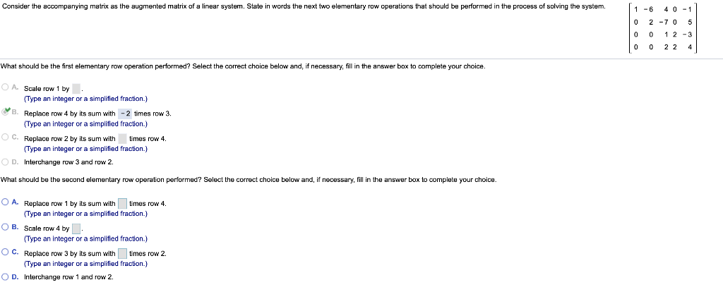 Solved Consider the accompanying matrix as the augmented | Chegg.com