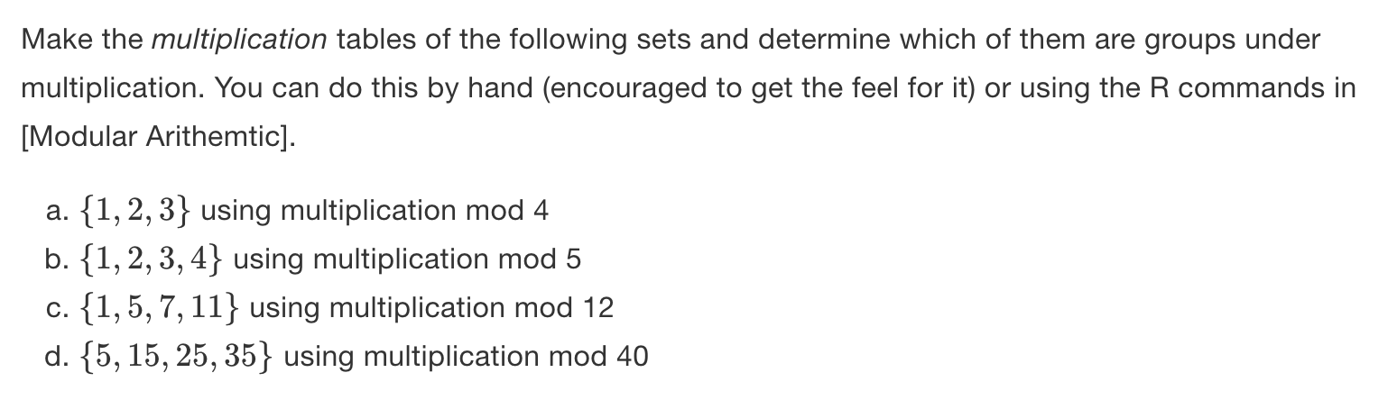 Solved Make the multiplication tables of the following sets | Chegg.com