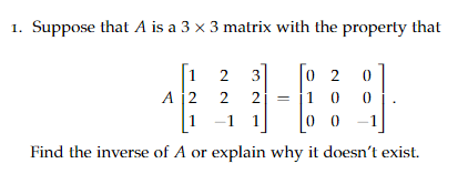 Solved Suppose that A is a 3×3 matrix with the property that | Chegg.com