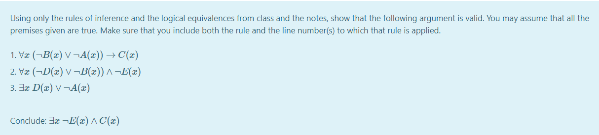 Solved Using only the rules of inference and the logical | Chegg.com