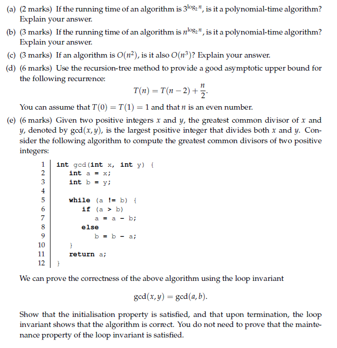 Solved (a) (2 marks) If the running time of an algorithm is | Chegg.com