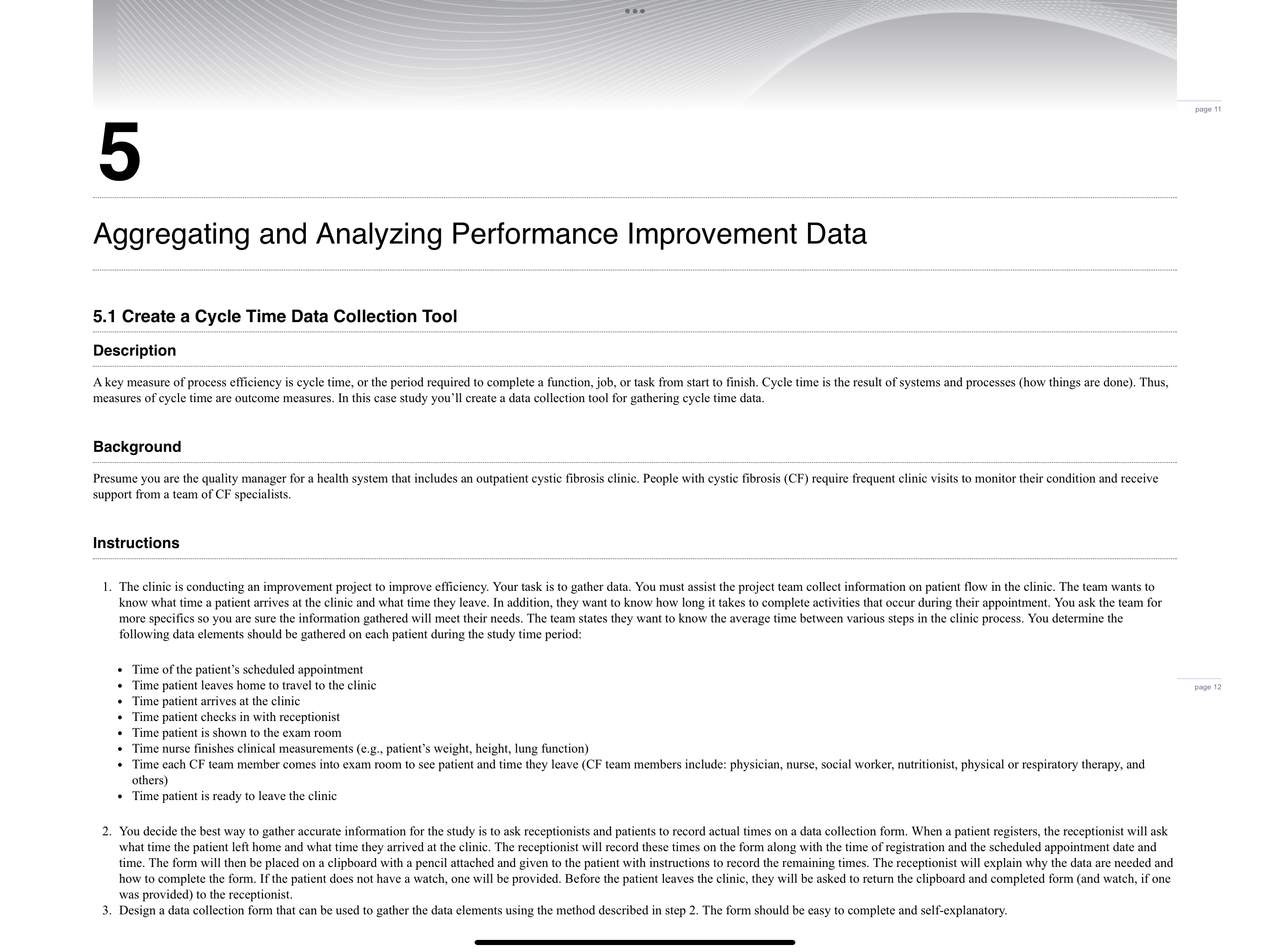 Solved 5.1 ﻿Create a Cycle Time Data Collection | Chegg.com