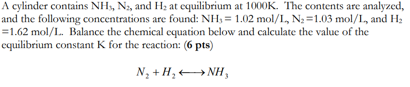 Solved A cylinder contains NH3, N2, and H2 at equilibrium at | Chegg.com