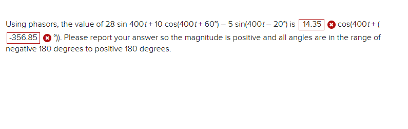 Solved Using phasors, the value of | Chegg.com