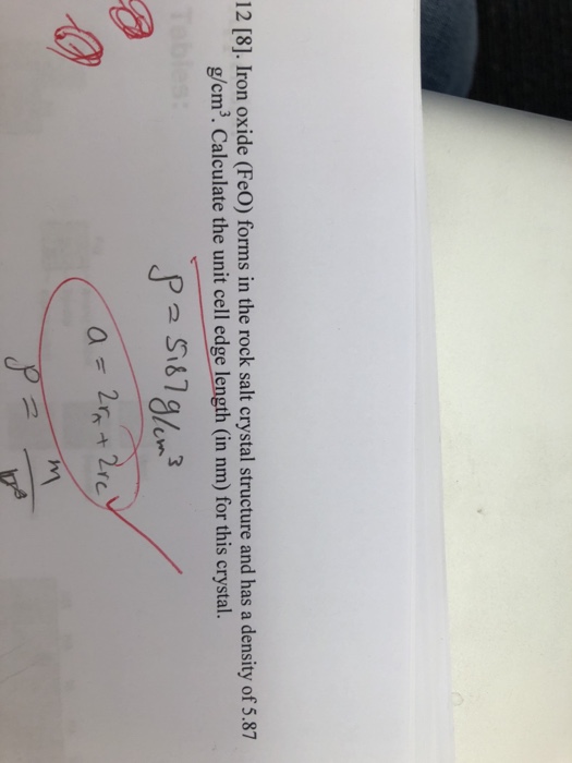 Solved 12 [8]. Iron oxide (FeO) forms in the rock salt | Chegg.com