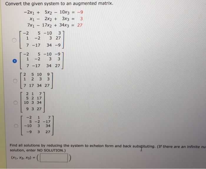 Solved Convert the given system to an augmented matrix | Chegg.com