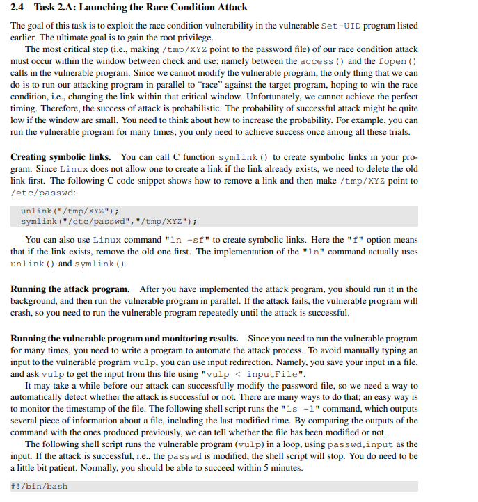 Solved 2.4 Task 2.A: Launching the Race Condition Attack The | Chegg.com