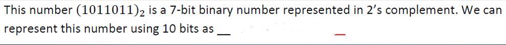 Solved This number (1011011)2 is a 7-bit binary number | Chegg.com