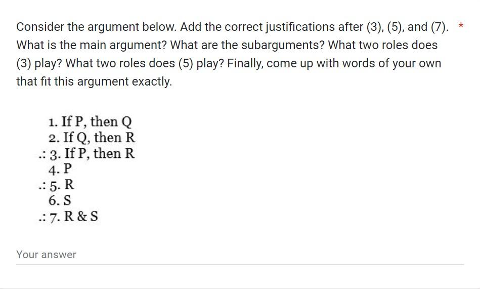 Consider the argument below. Add the correct | Chegg.com